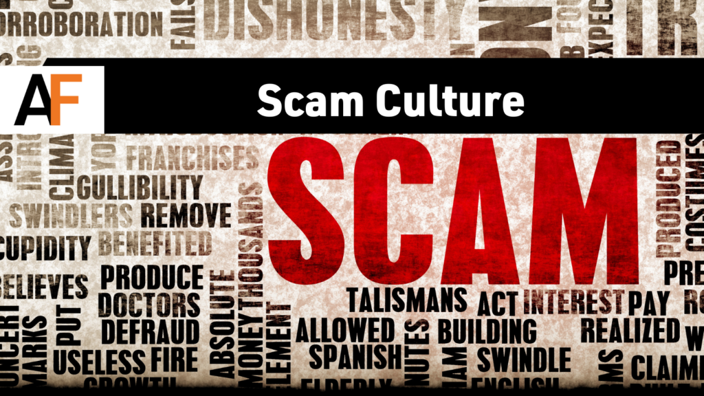 The Rise of Scam Culture: Should our Industry be doing More? : About Fraud