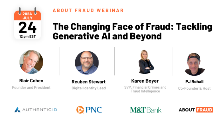 The Changing Face of Fraud: Tackling Generative AI and Beyond : About Fraud